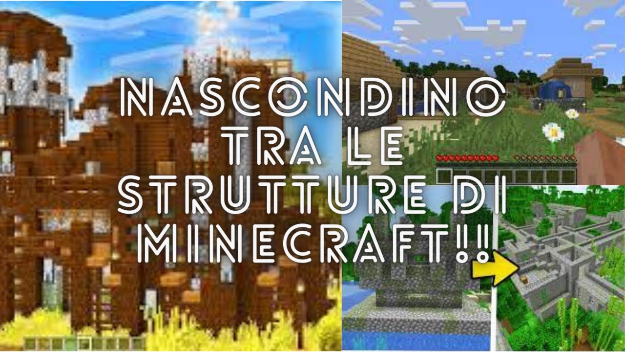 NASCONDINO TRA LE STRUTTURE DI MINECRAFT! - YouTube