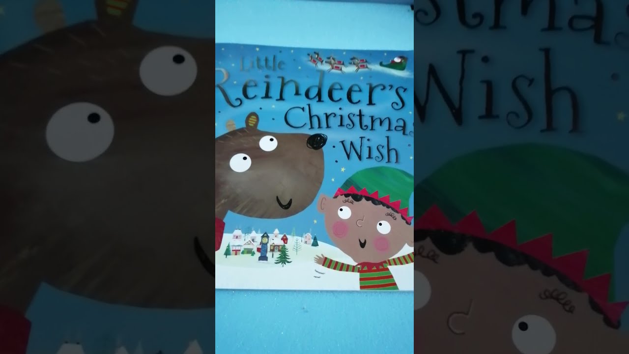 Little reindeer's Christmas wish - YouTube