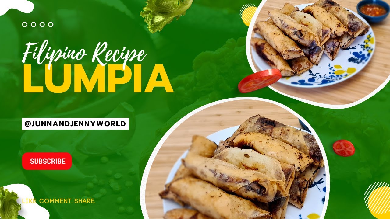 Try to Make Lumpia (Spring Roll) this Way and you won't regret it ...