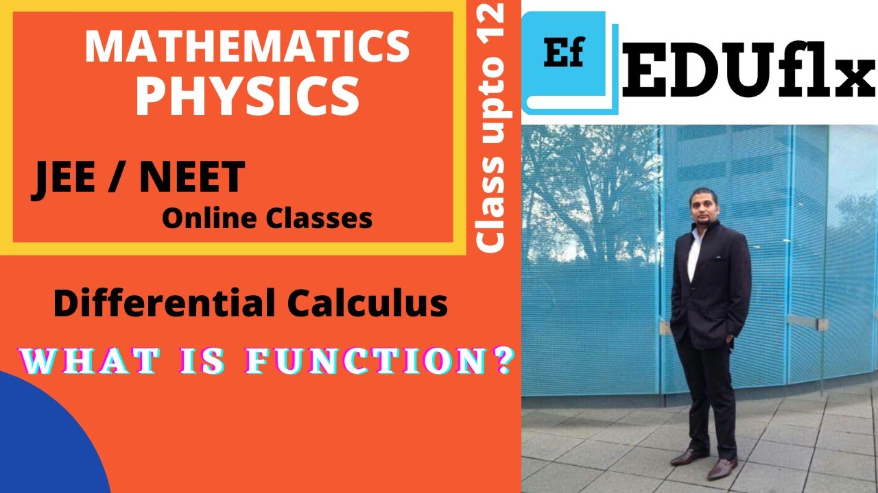 Class 11 Physics Mathematics 01 Differential Calculus What Is Class 11 Physics Mathematics 01 Differential Calculus What Is