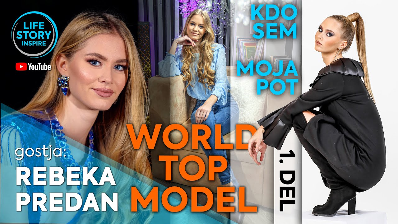 Slovenian WORLD TOP MODEL, KDO SEM, MOJA POT - Rebeka Predan - 1. del - YouTube