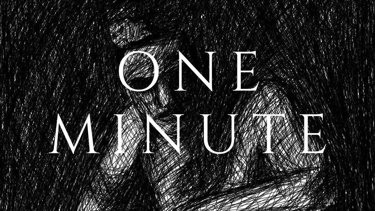 One Minute, but it will change your life - YouTube