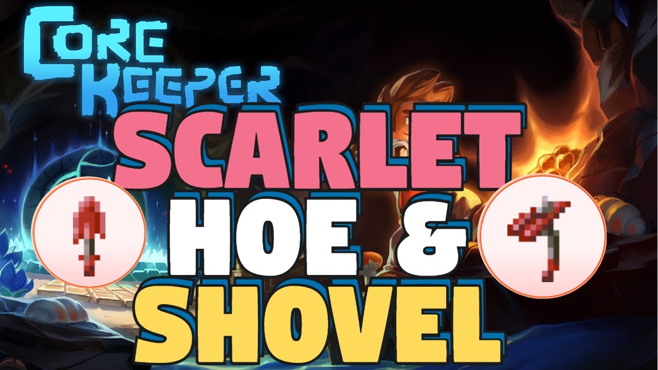 Core Keeper Scarlet Shovel - Core Keeper Scarlet Hoe - Core Keeper ...