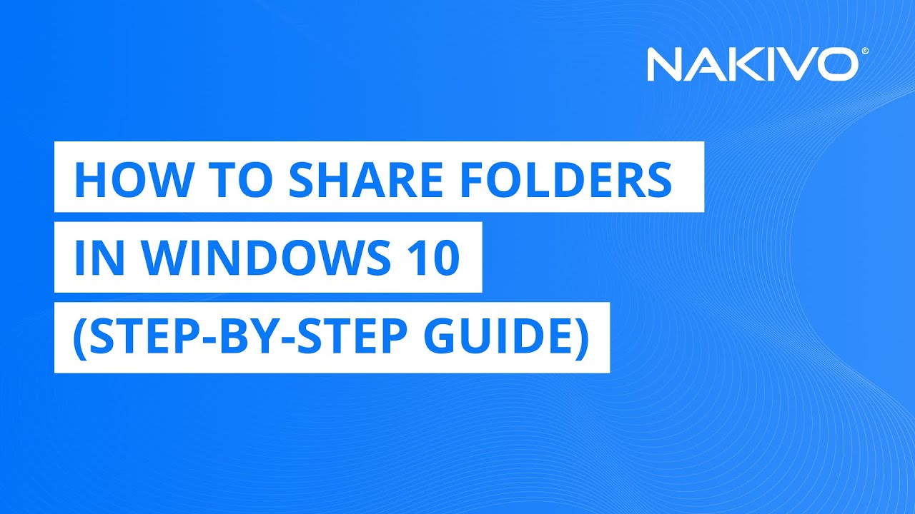 How to Share Folders in Windows 10 (Step-by-Step Guide) - YouTube