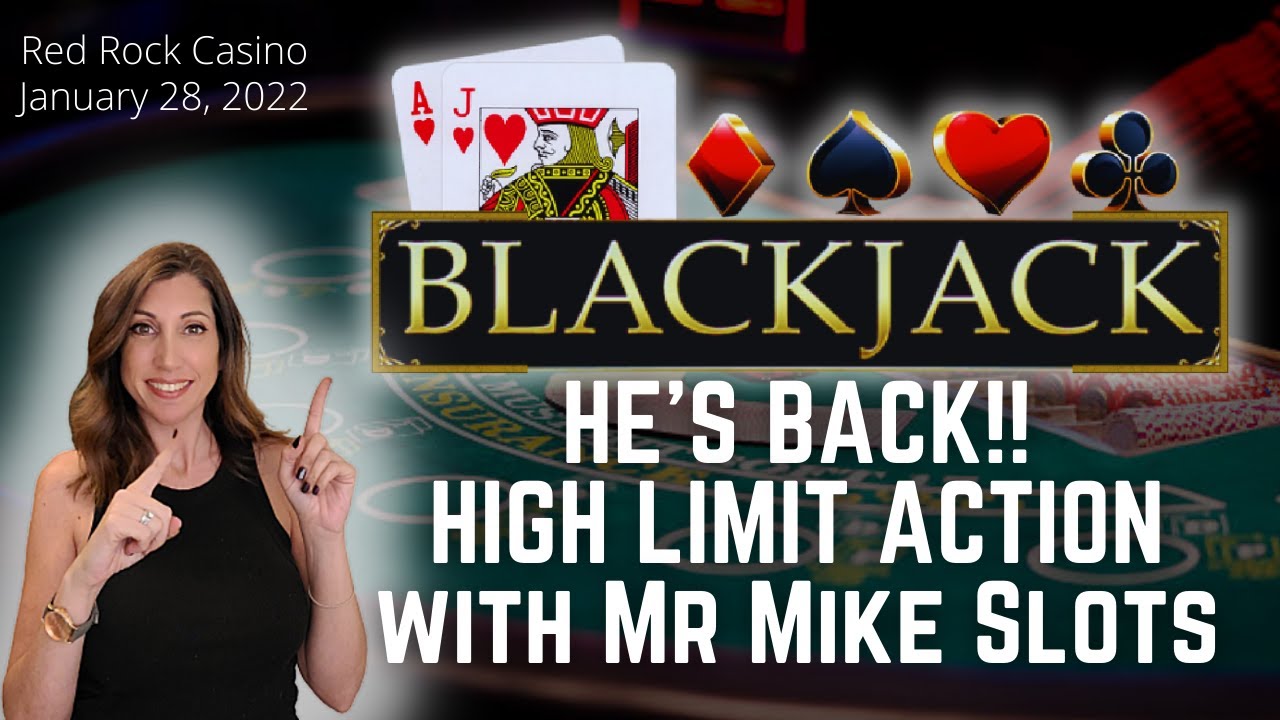 🔴 More HIGH LIMIT BLACKJACK with @Mr Mike Slots at Red Rock Caisno Las ...