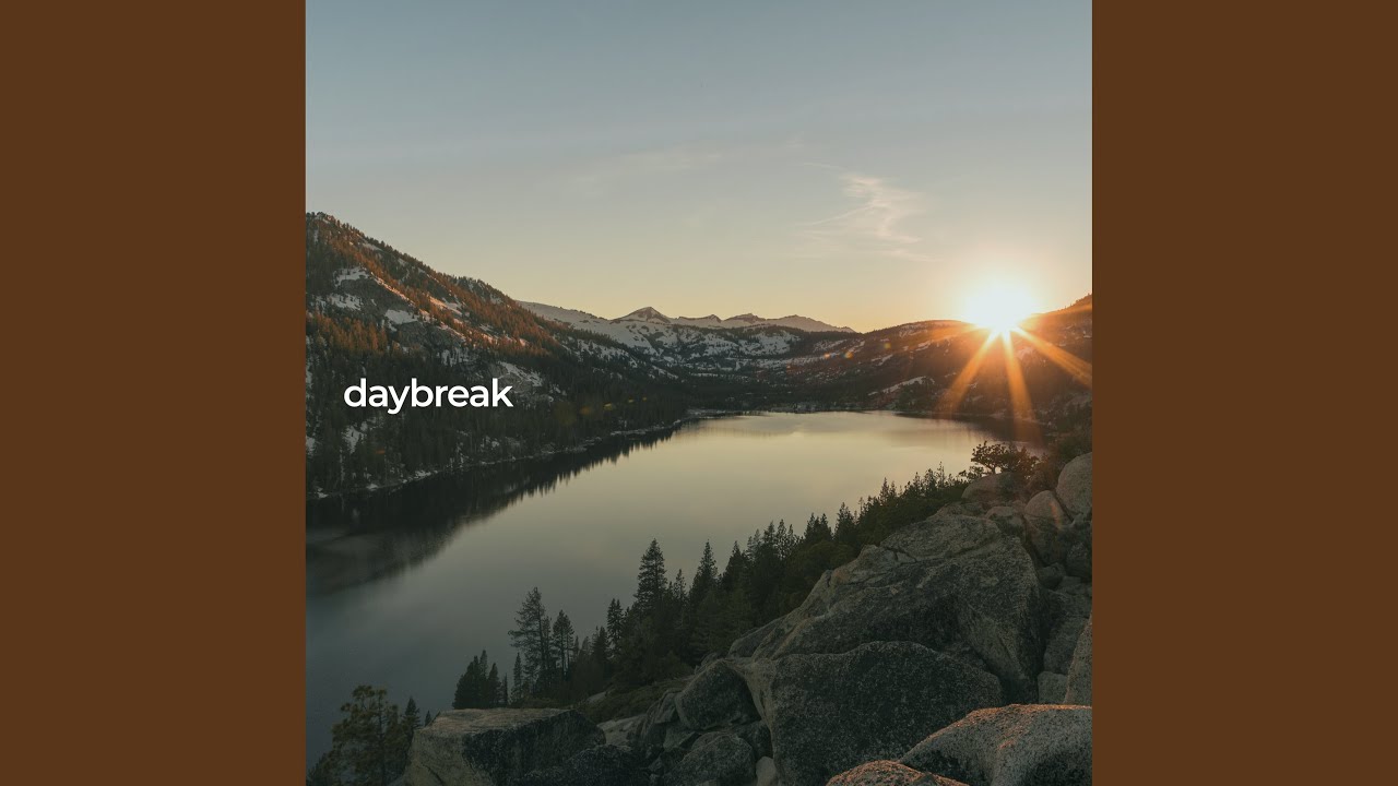 Daybreak - YouTube