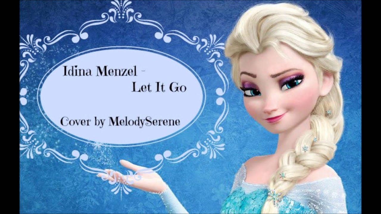 Idina Menzel - Let It Go (Cover) [HD] - YouTube