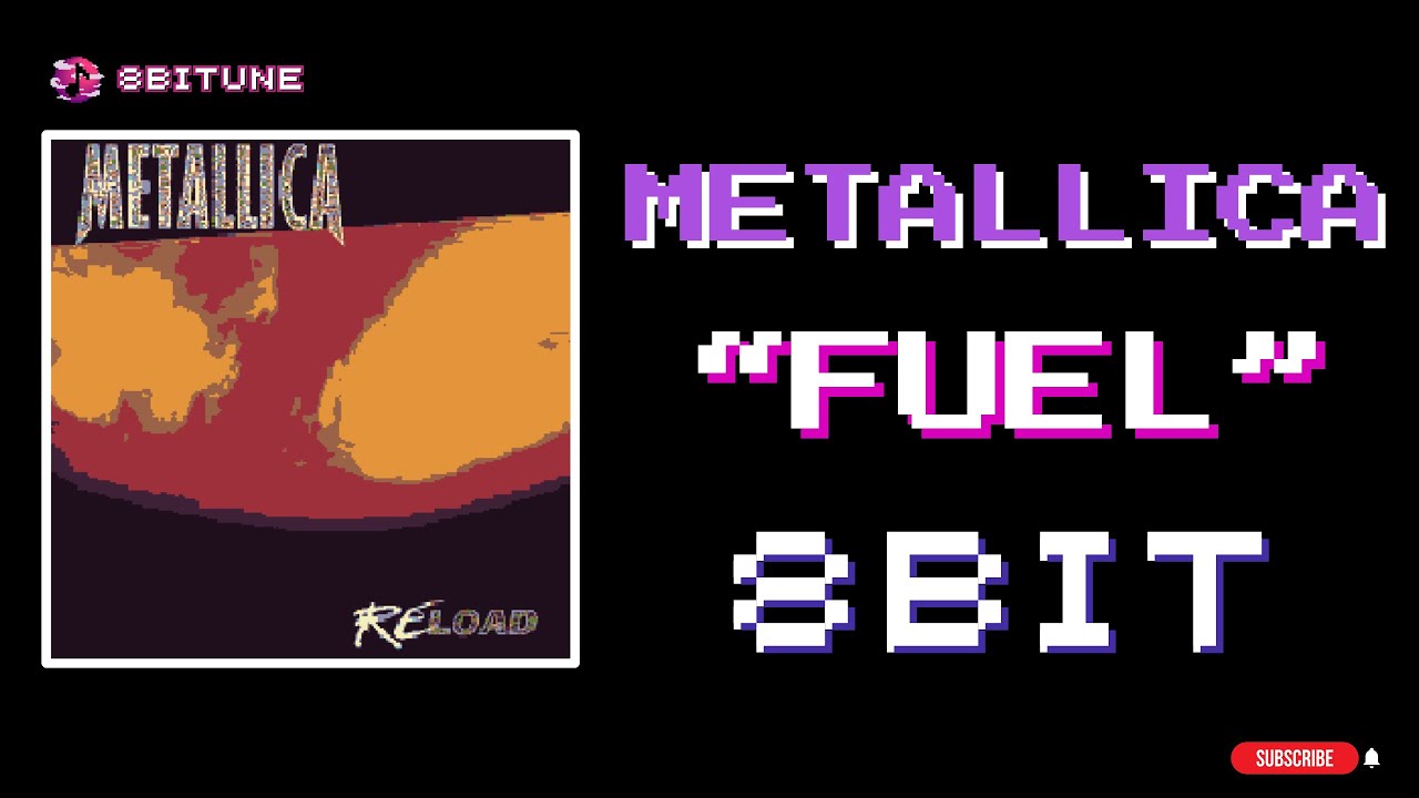 Metallica - Fuel (8-bit cover) [ 8biTune ] - YouTube Music