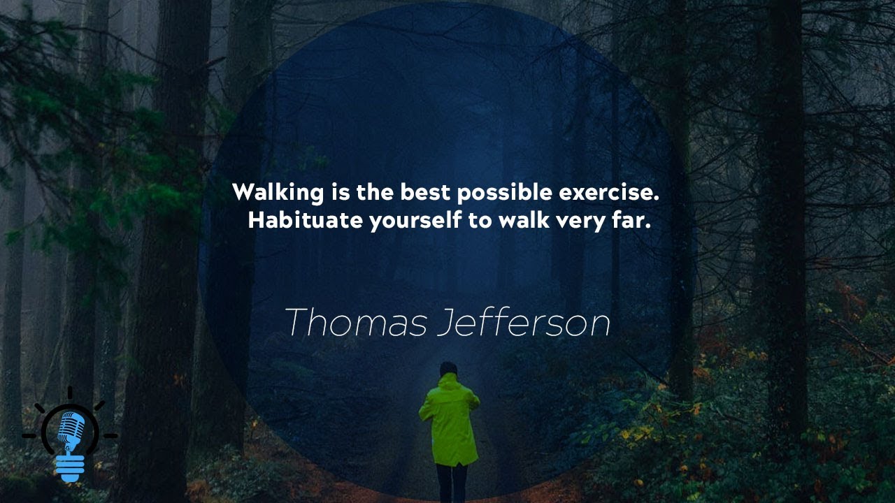 Walking is the best possible exercise. Habituate yourself to walk very ...