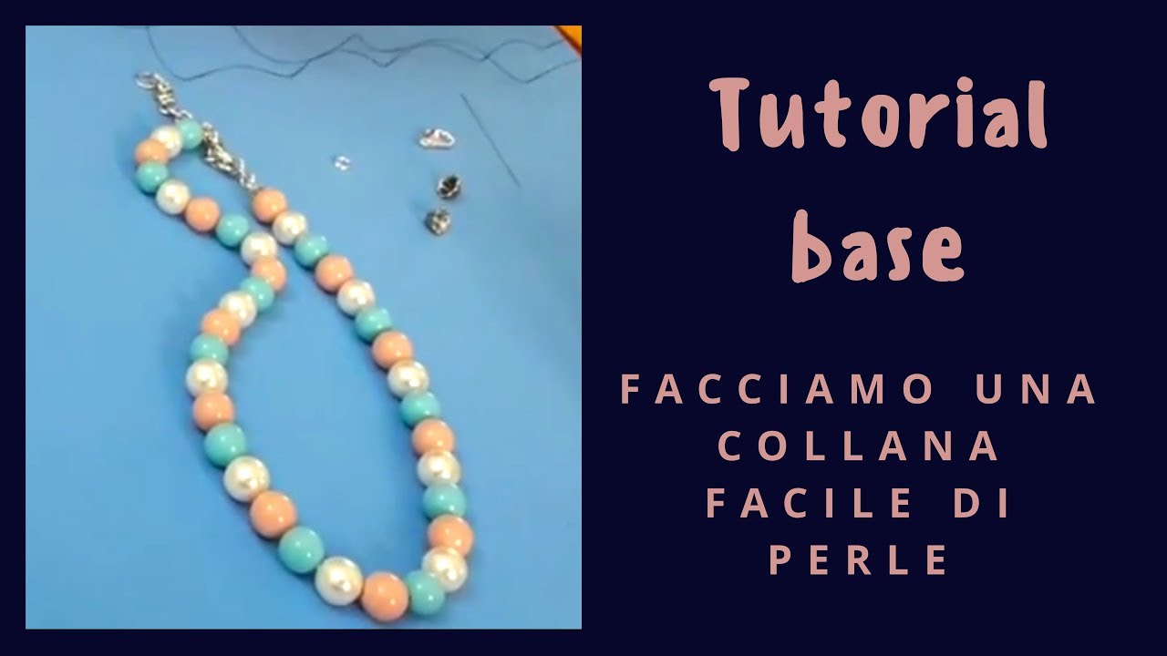 TUTORIAL COLLANA DI PERLE - YouTube