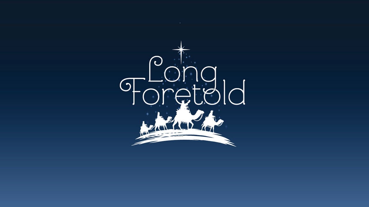 Long Foretold: A Christmas Drama - YouTube