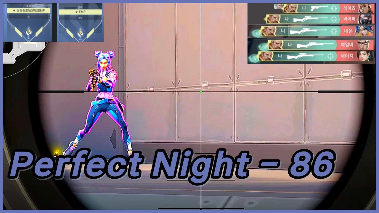 VALORANT EMP - 'Perfect Night'🔥#86🔥 - YouTube