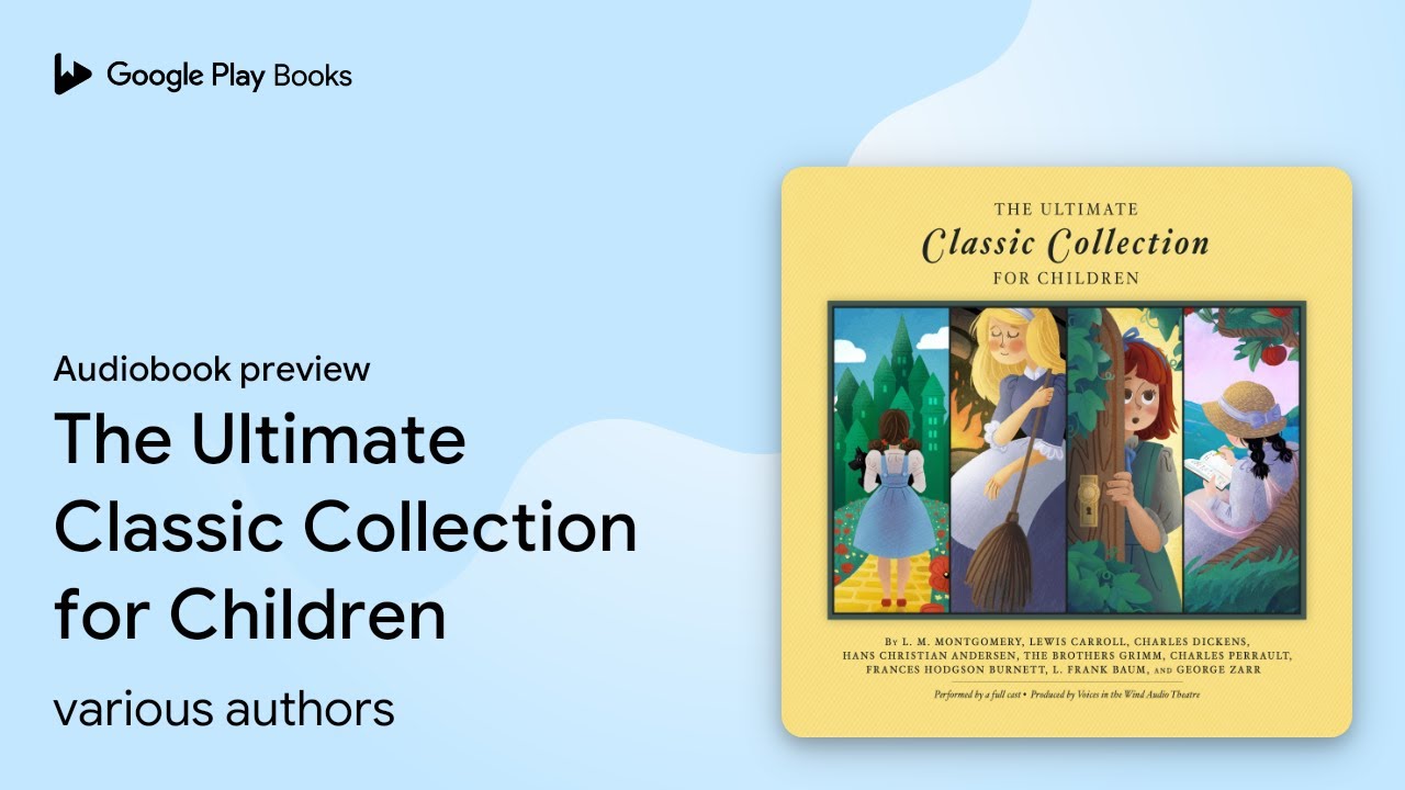 The Ultimate Classic Collection for Children by L. M. Montgomery ...