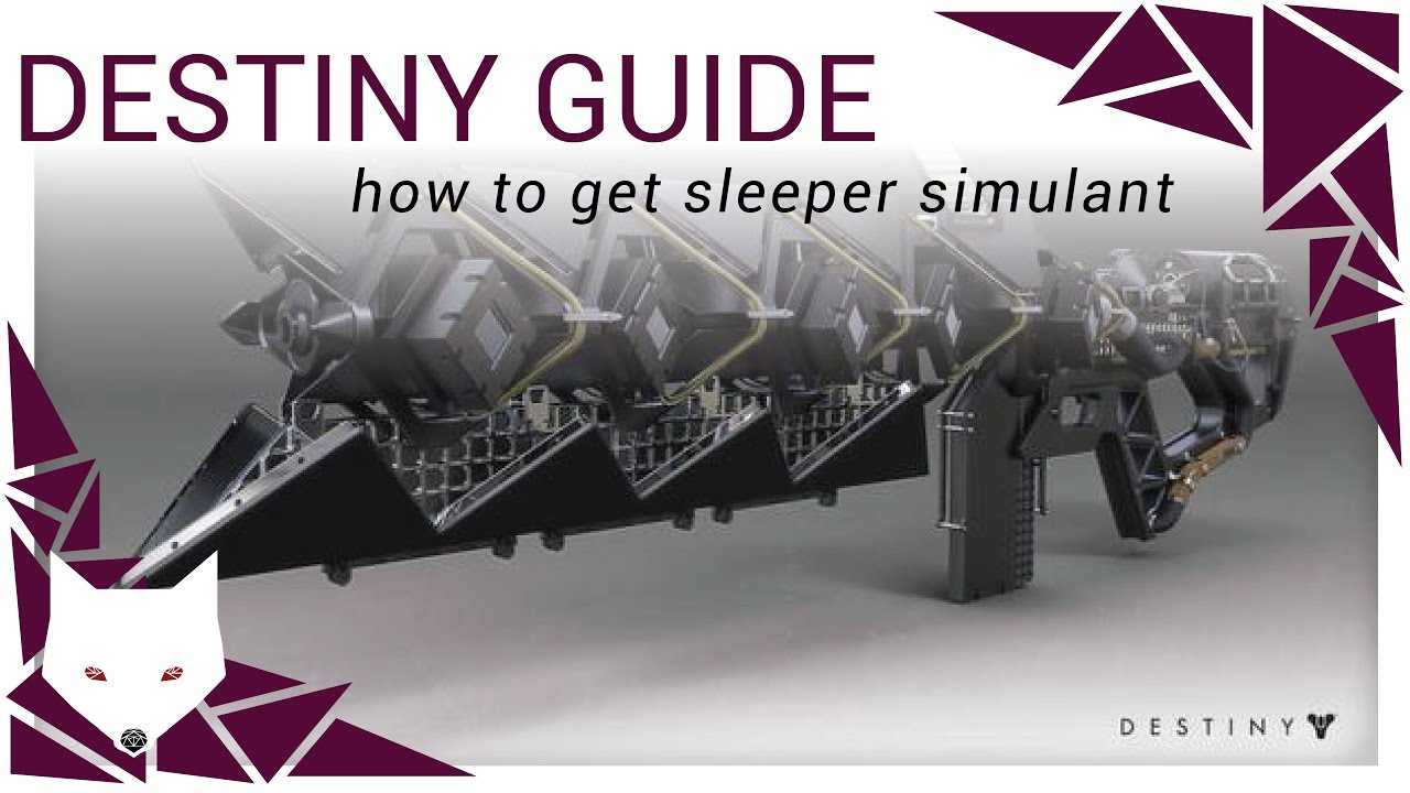 Destiny: How to Get Sleeper Simulant [Exotic] [Heavy] [Fusion Rifle ...