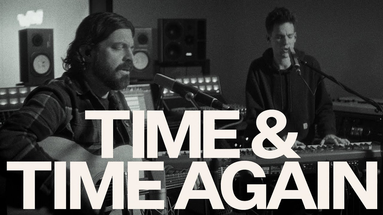 Time And Time Again (Acoustic) - Bethel Music, Josh Baldwin - YouTube