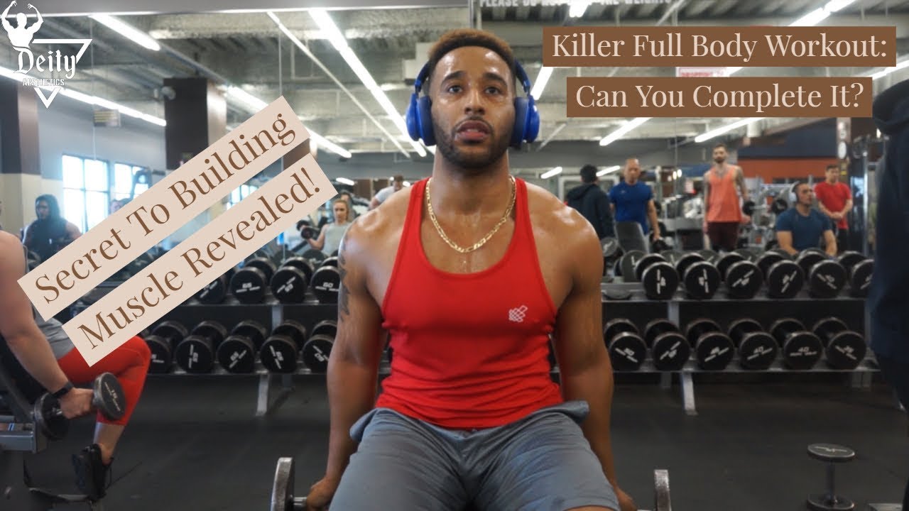 Killer Muscle Building Full Body Workout | Can You Complete It? - YouTube
