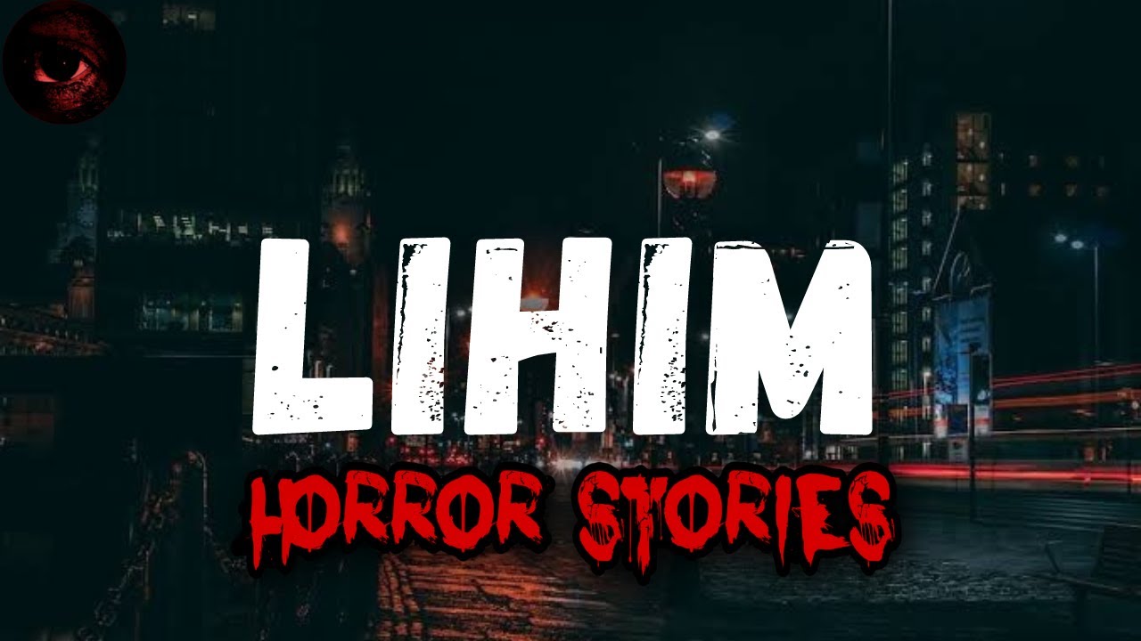 LIHIM HORROR STORIES | TRUE STORIES | TAGALOG HORROR STORIES - YouTube