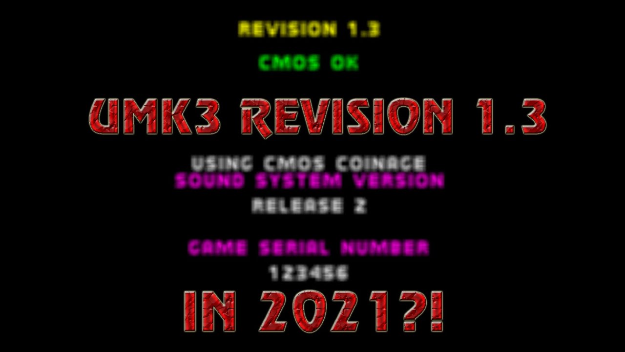 UMK3 Revision 1.3 in 2021?! Ultimate Mortal Kombat 3 Revision 1.3 ...