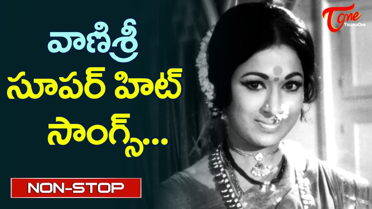 Beautiful Actress Vanisri Top hits | Telugu Movie video Songs Jukebox ...