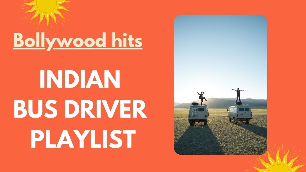 Indian Bus Driver Playlist 👌 ।। 90s Best Song Collection ...