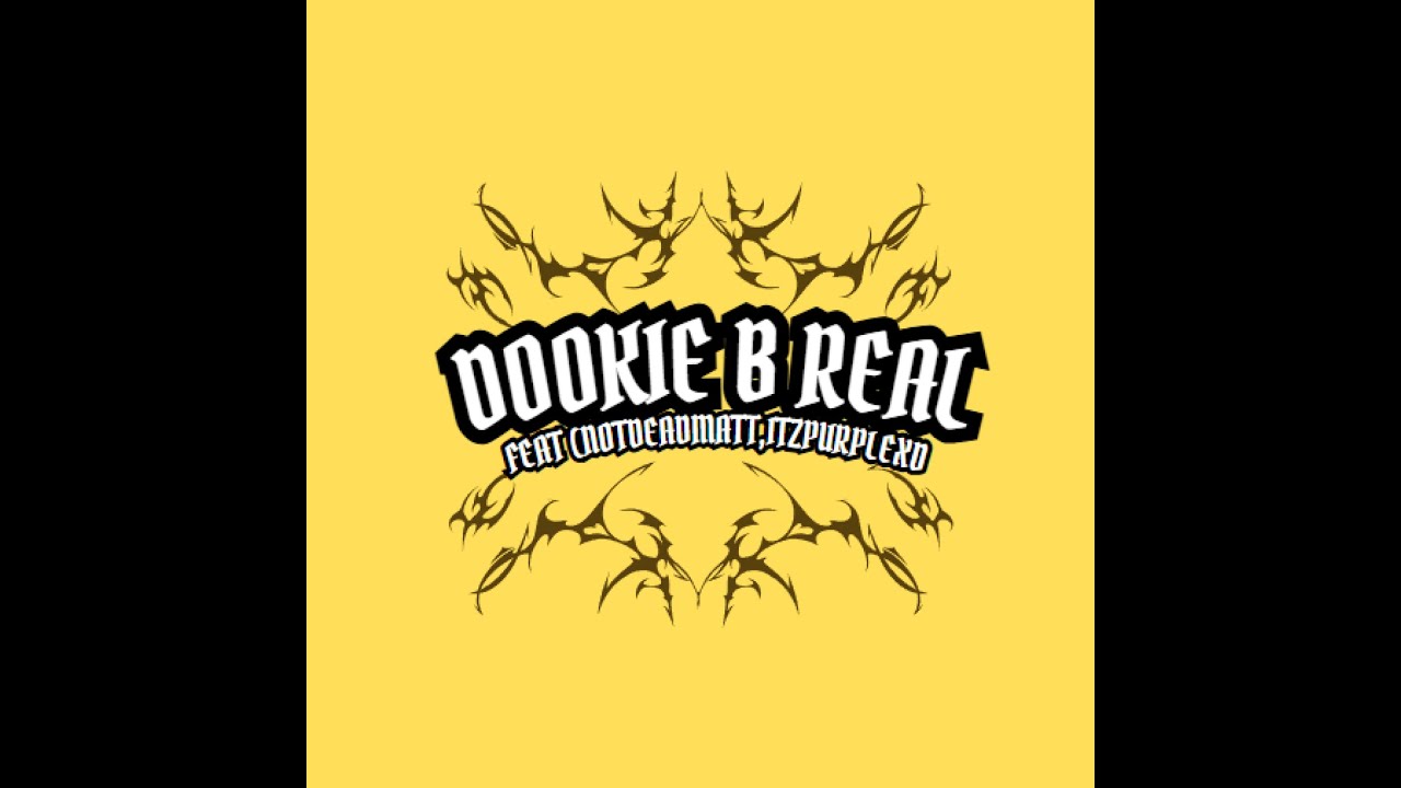 Dookie B Real (Feat itzpurple) - YouTube