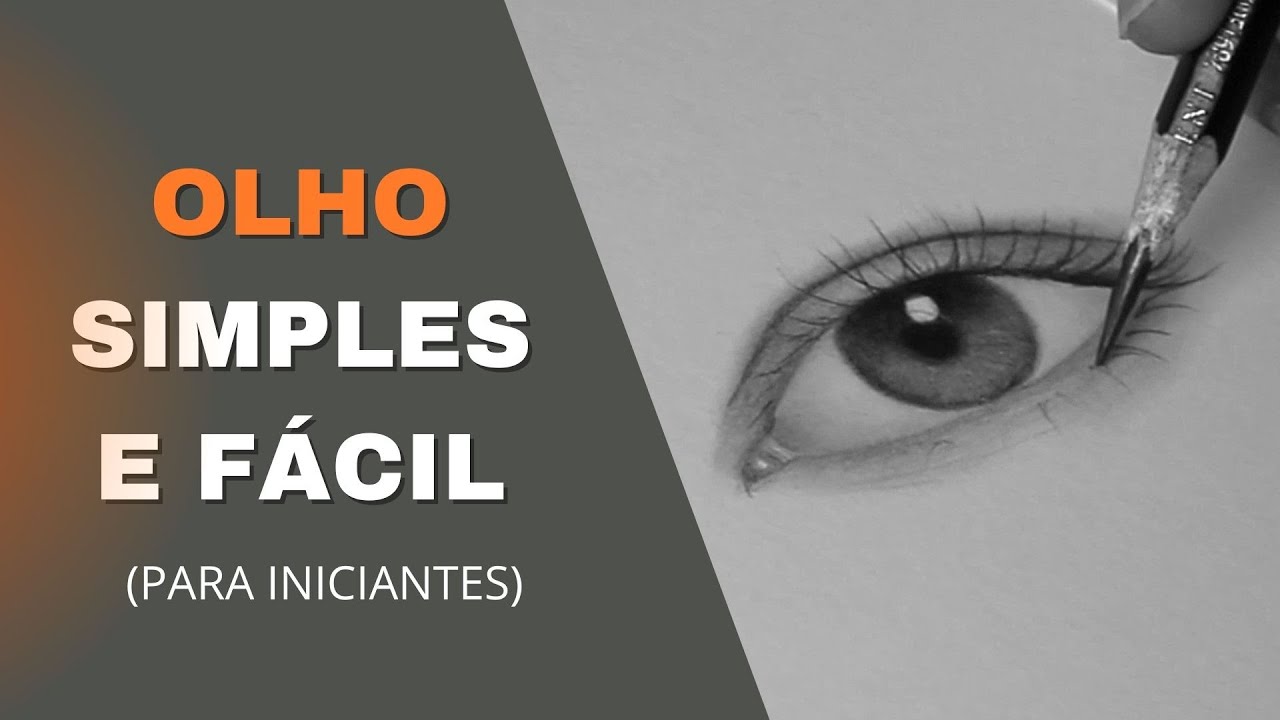 Como Desenhar um Olho Realista Simples | Passo a Passo (Iniciantes ...