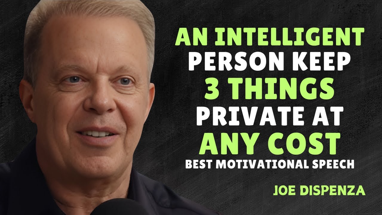AN INTELLIGENT PERSON KEEP 3 THINGS PRIVATE AT ANY COST - Dr Joe ...