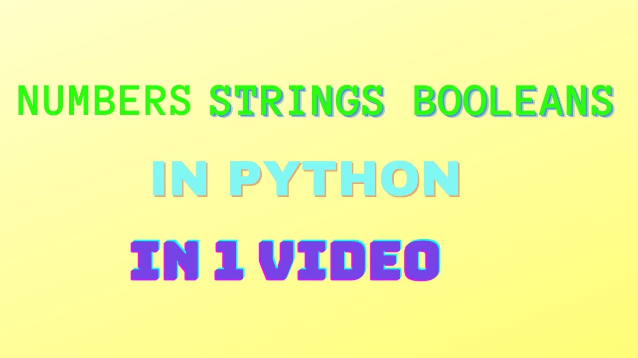 Numbers In Python String Operation In Python Booleans In Python 7153
