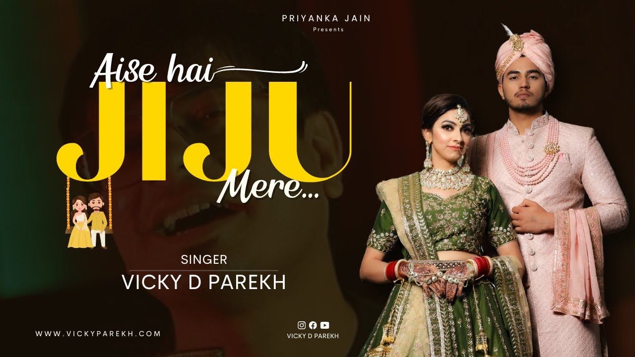 “Aise Jiju Hamare” | One Minute Original | Jiyaji Sali Song | Vicky D ...