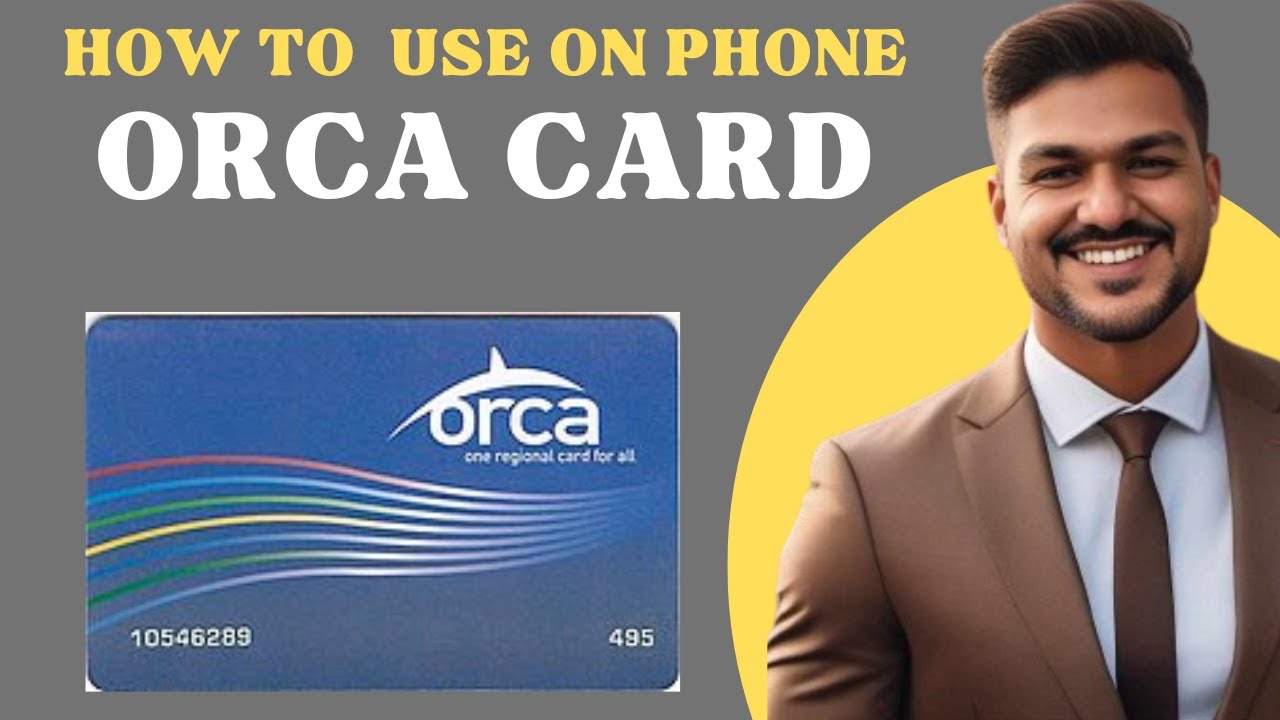 How to Use Orca card on Phone l Double Z - YouTube