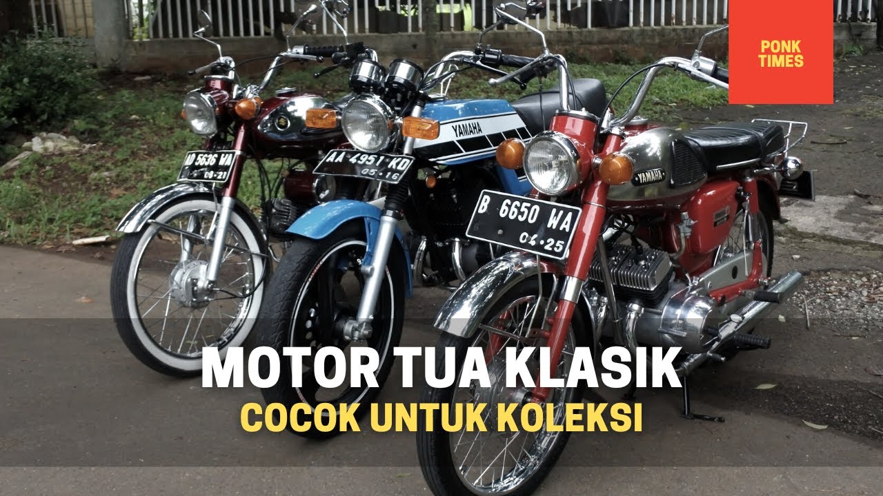 Motor Tua Klasik Yang Layak Dikoleksi - YouTube
