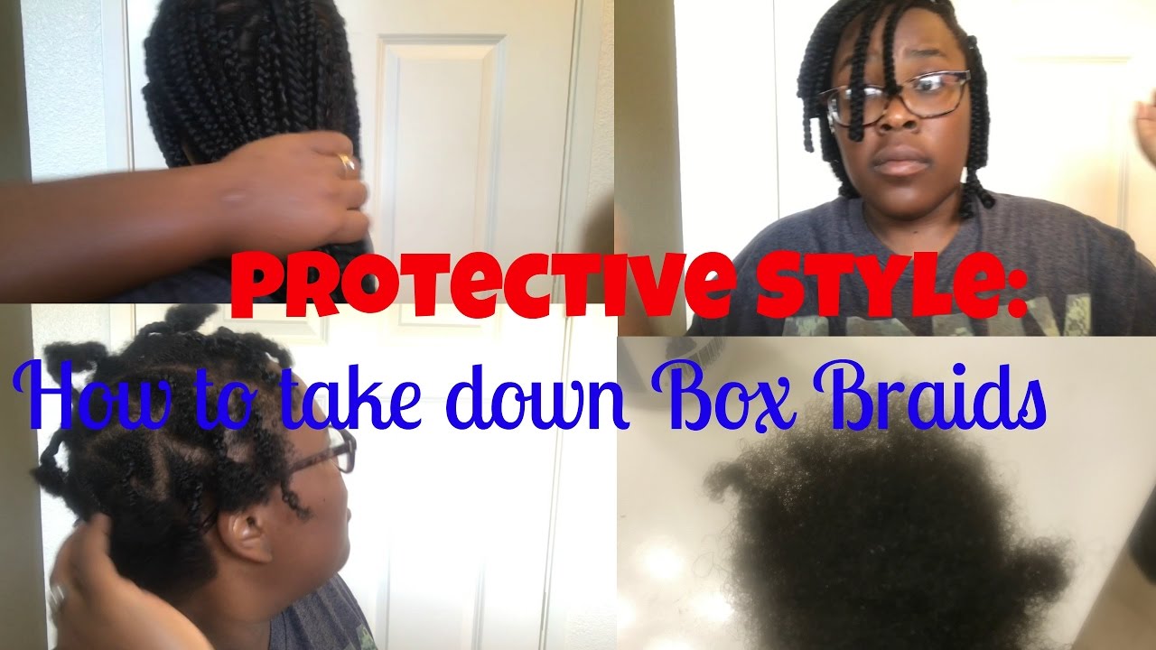 Protective Style: Box Braids take down...... - YouTube