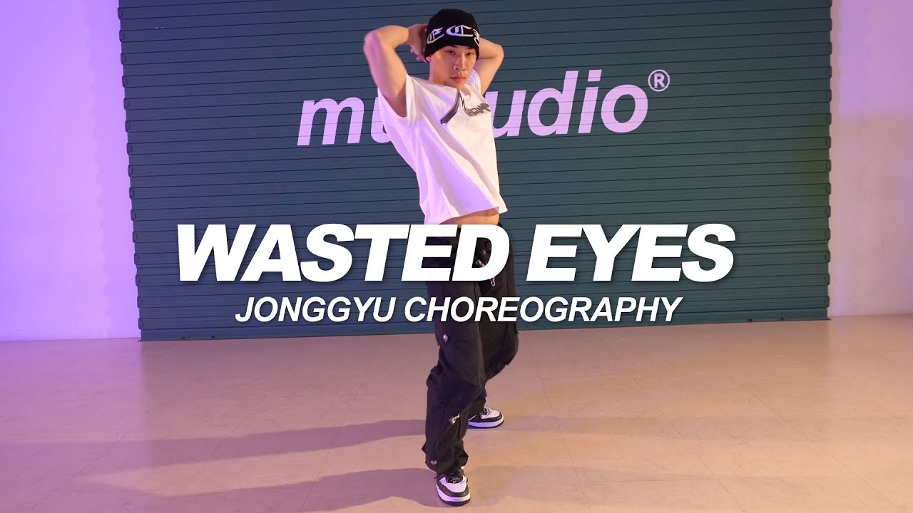 Amaarae - Wasted Eyes | Jonggyu Lee Choreography - YouTube