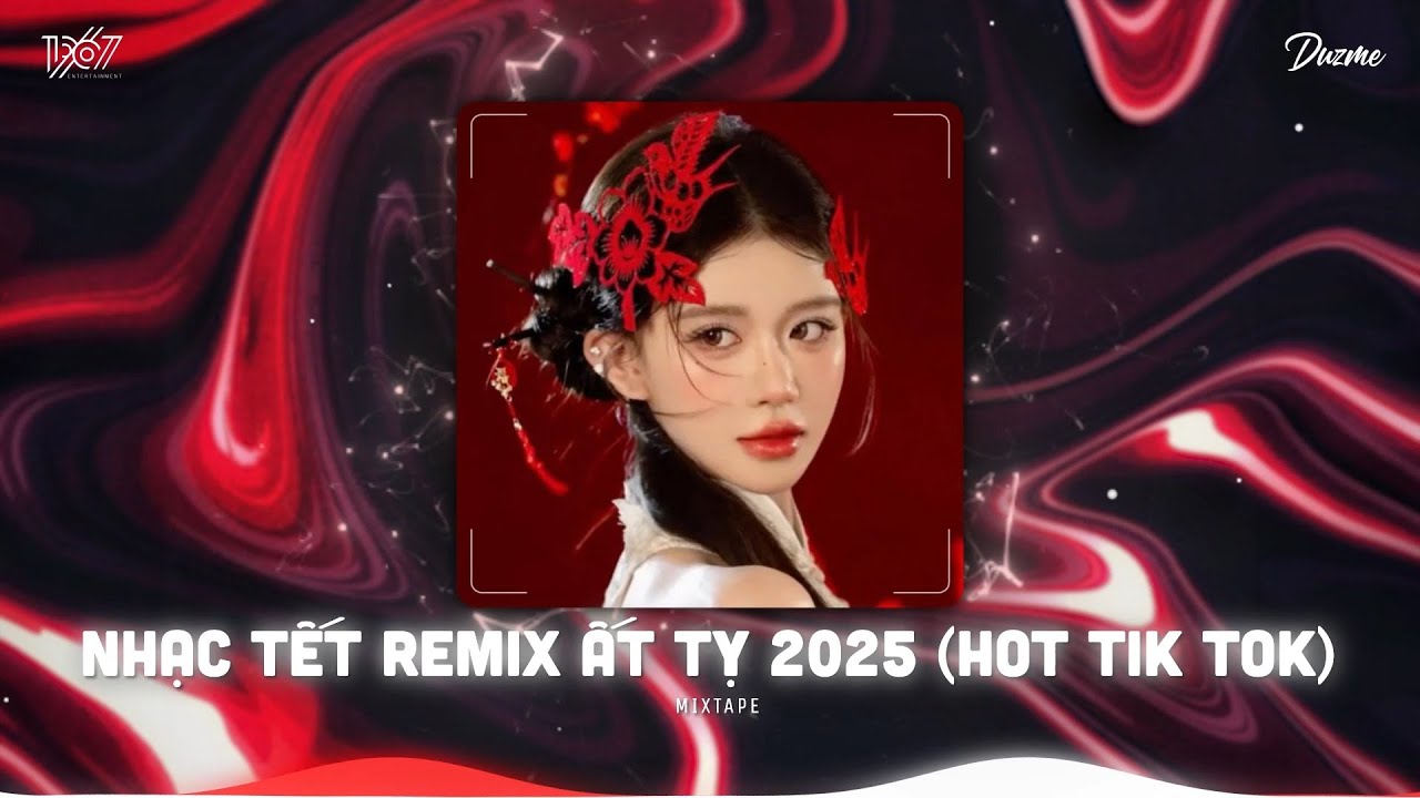 TOP 20 Nhạc Tết Remix Xuân 2025 - Nhạc Xuân Remix 2025 Hay Nhất Hiện ...