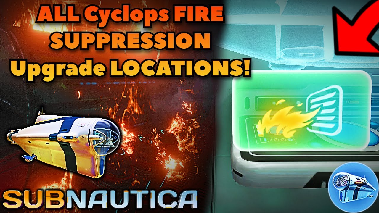 ALL CYCLOPS FIRE SUPPRESSION Upgrade LOCATIONS! - YouTube