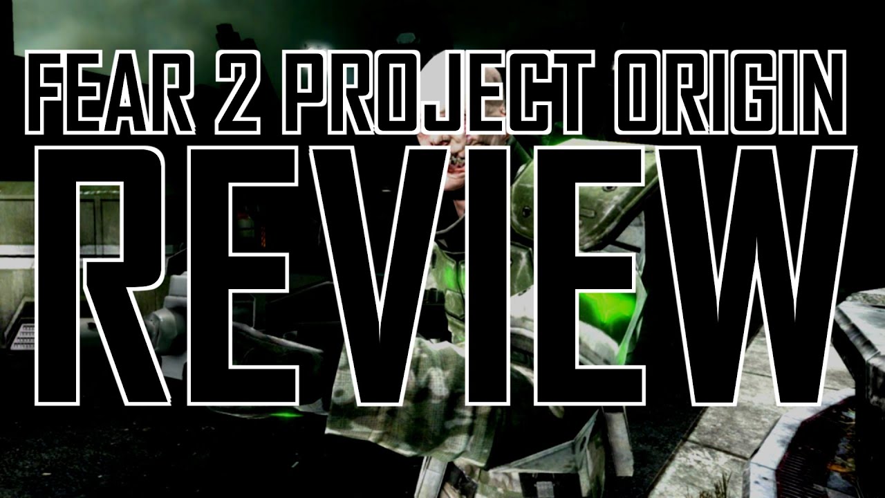 FEAR 2 Project Origin review - YouTube