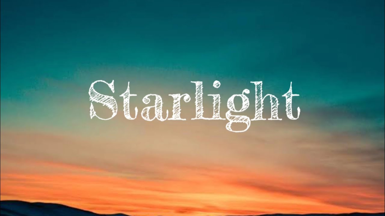 Starlight lyrical video - YouTube