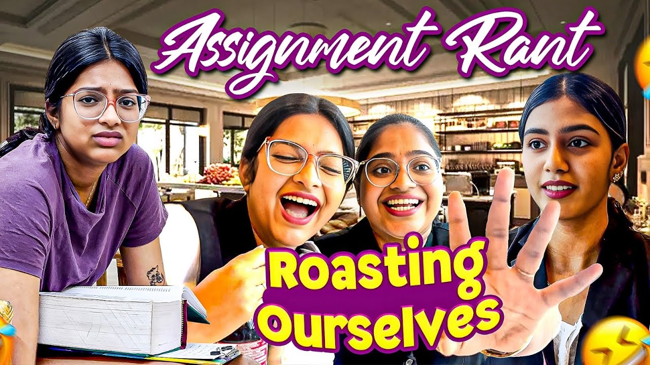 RANT IS BACK 😩📝 || Assignment Rant ||Roasted Each Other To Find Who’s ...