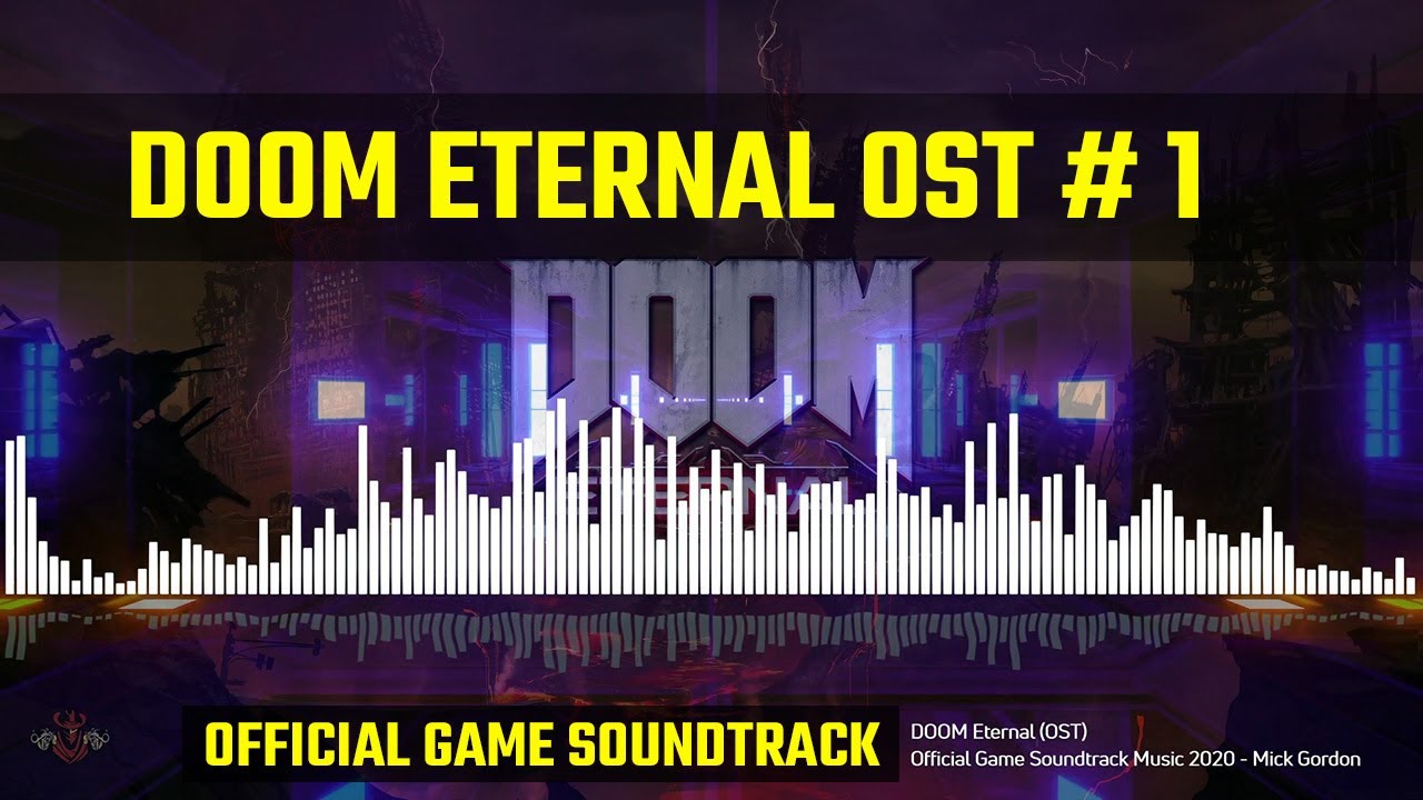 DOOM Eternal OST Soundtrack Music Mick Gordon 2020 [HQ] - YouTube