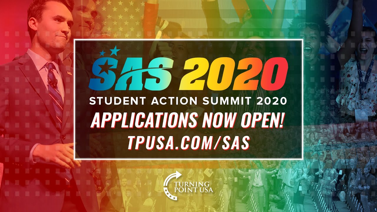 APPLICATIONS NOW OPEN For TPUSA's 2020 Student Action Summit! - YouTube