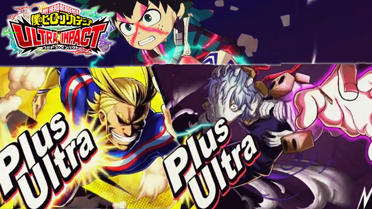 NEW PLUS ULTRA ANIMATIONS!!! My Hero Academia Ultra Impact Plus Ultras ...