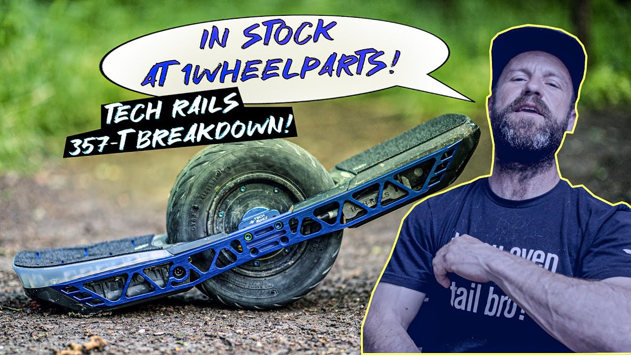ONEWHEEL GT - MY NEW BLUE 357-T TECH RAILS!! - YouTube