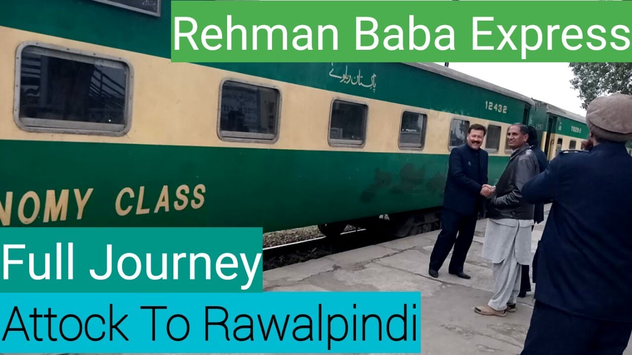 Travel From Attock To Rawalpindi by Rehman Baba Express | Full Train ...
