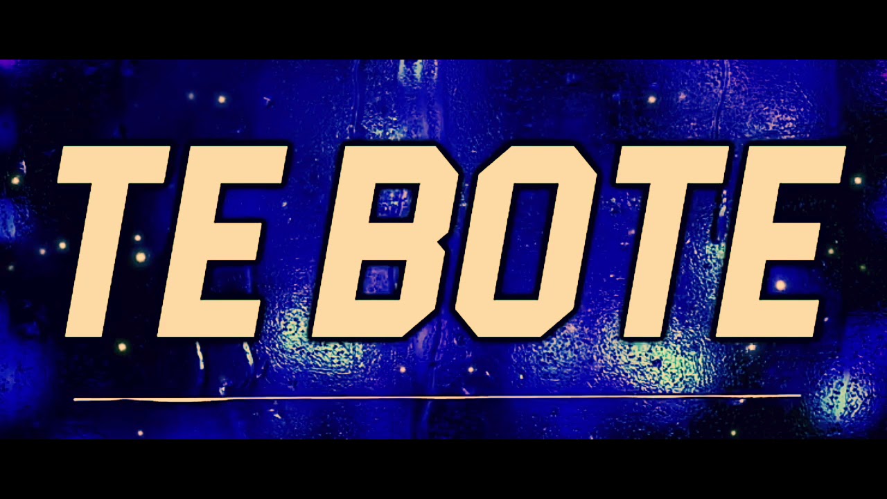 😋TE BOTE REMIX|CUMBIA| LETRA MUSIC - YouTube