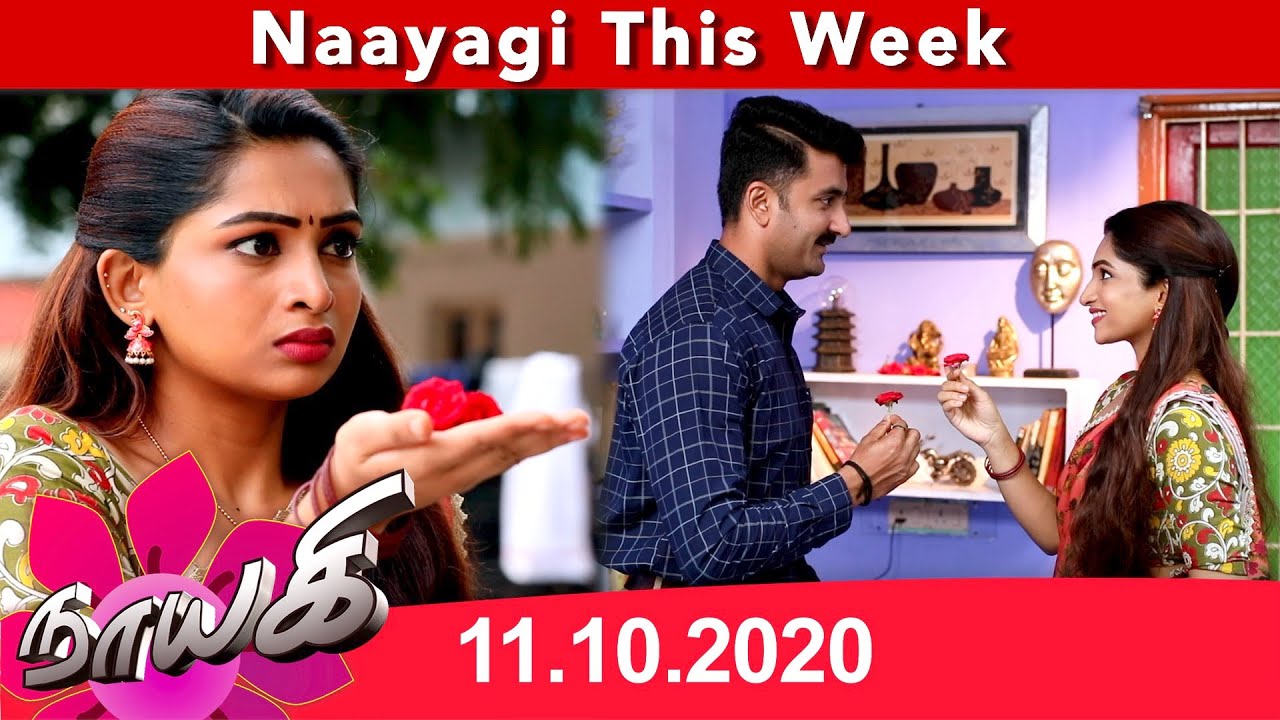 Naayagi Weekly Recap 11/10/2020 - YouTube