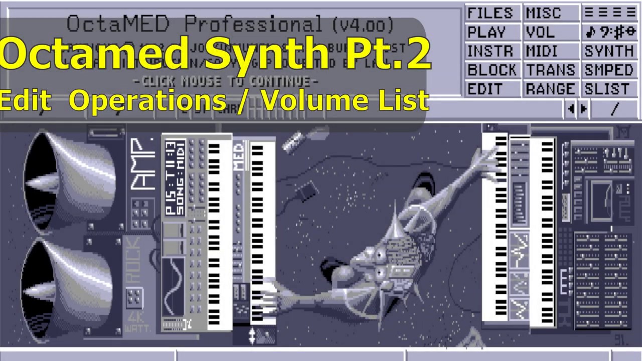 Amiga OctaMED Synth Tutorial 2/4 - YouTube