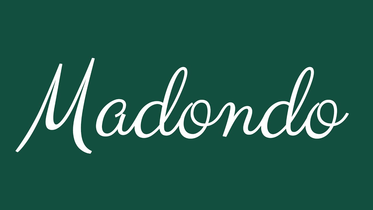 Learn how to Sign the Name Madondo Stylishly in Cursive Writing - YouTube