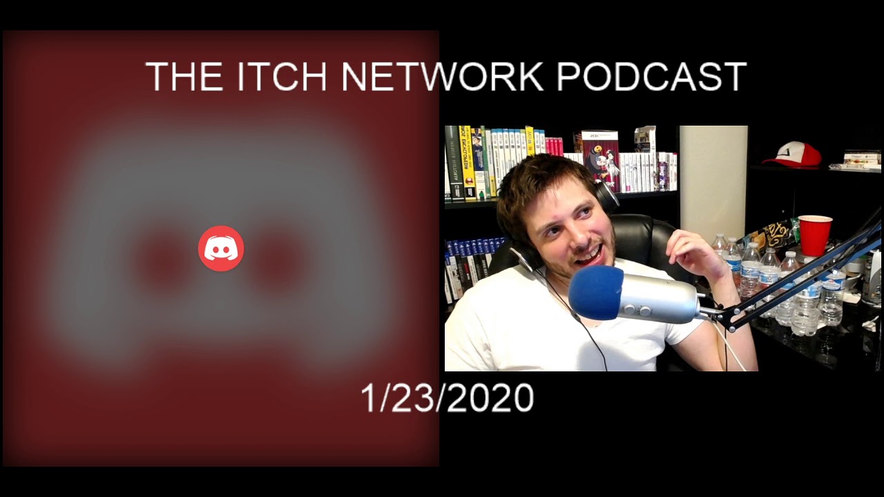 The Itch Network Podcast 1/23/2020 - NAME THAT RAP VOL 2!!! - YouTube