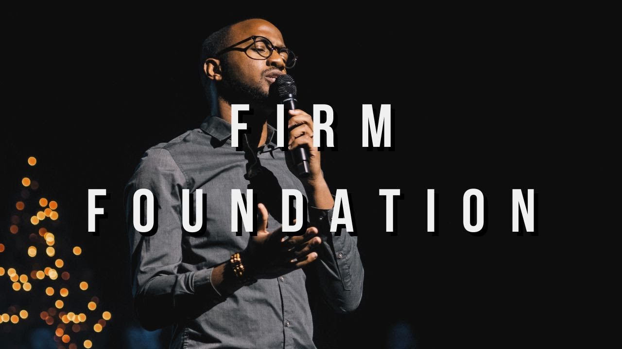 Firm Foundation | Maverick City Cover (Live feat. David Tumusiime ...