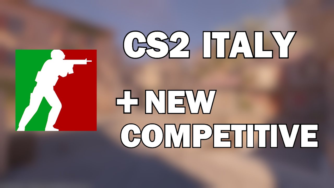 CS2 ITALY + NEW MATCHMAKING - YouTube